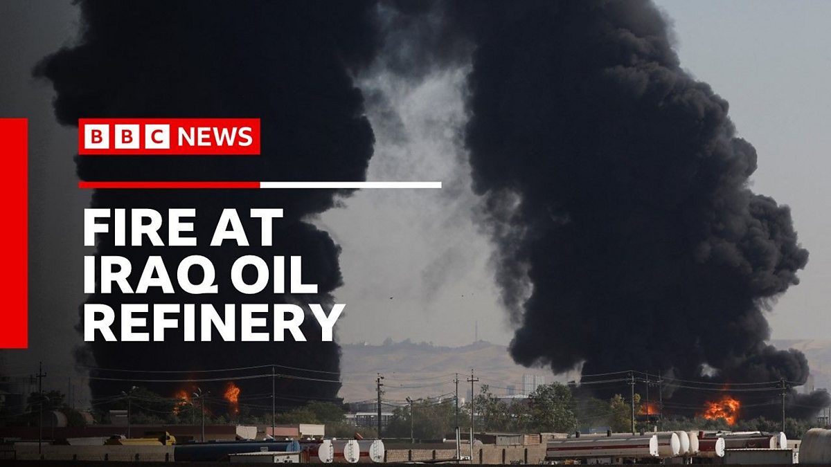 BBC News - Iraq Oil Refinery Fire