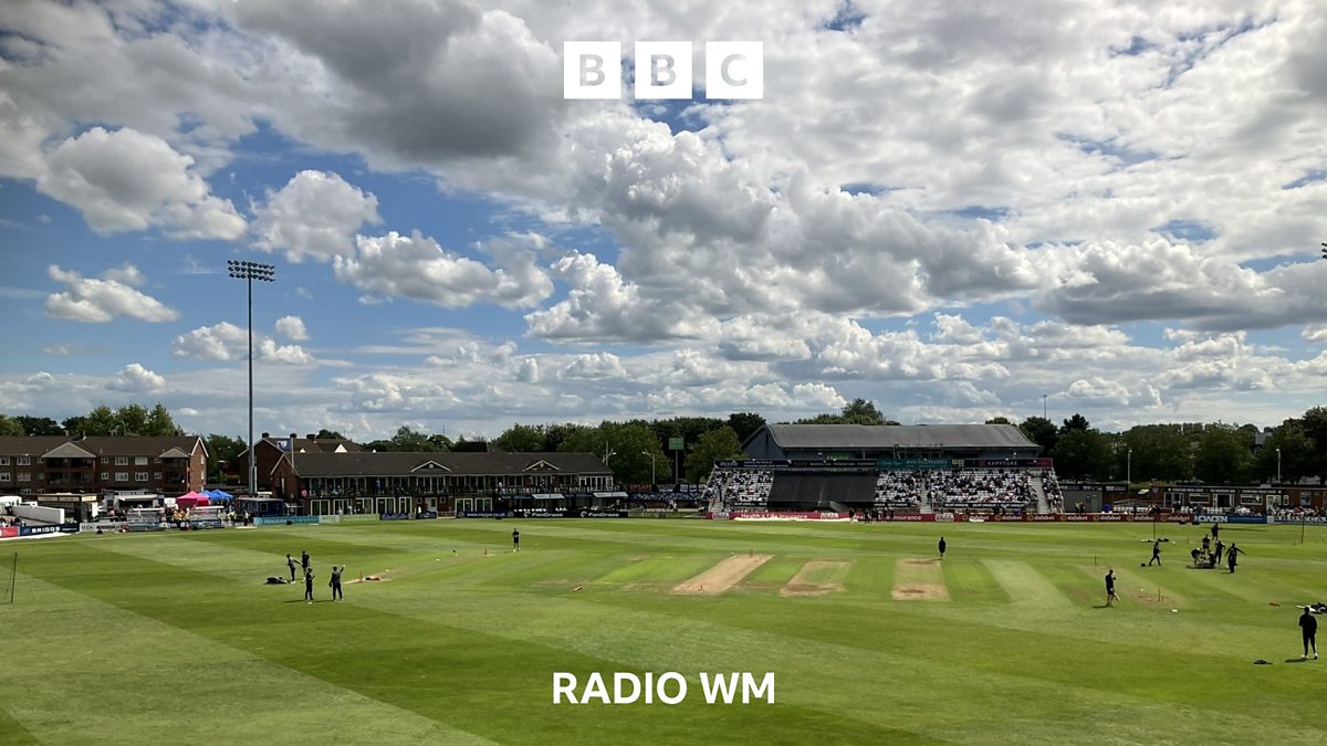 BBC Radio WM - BBC Radio WM, Dan Mousley steers Bears to T20 Blast win ...