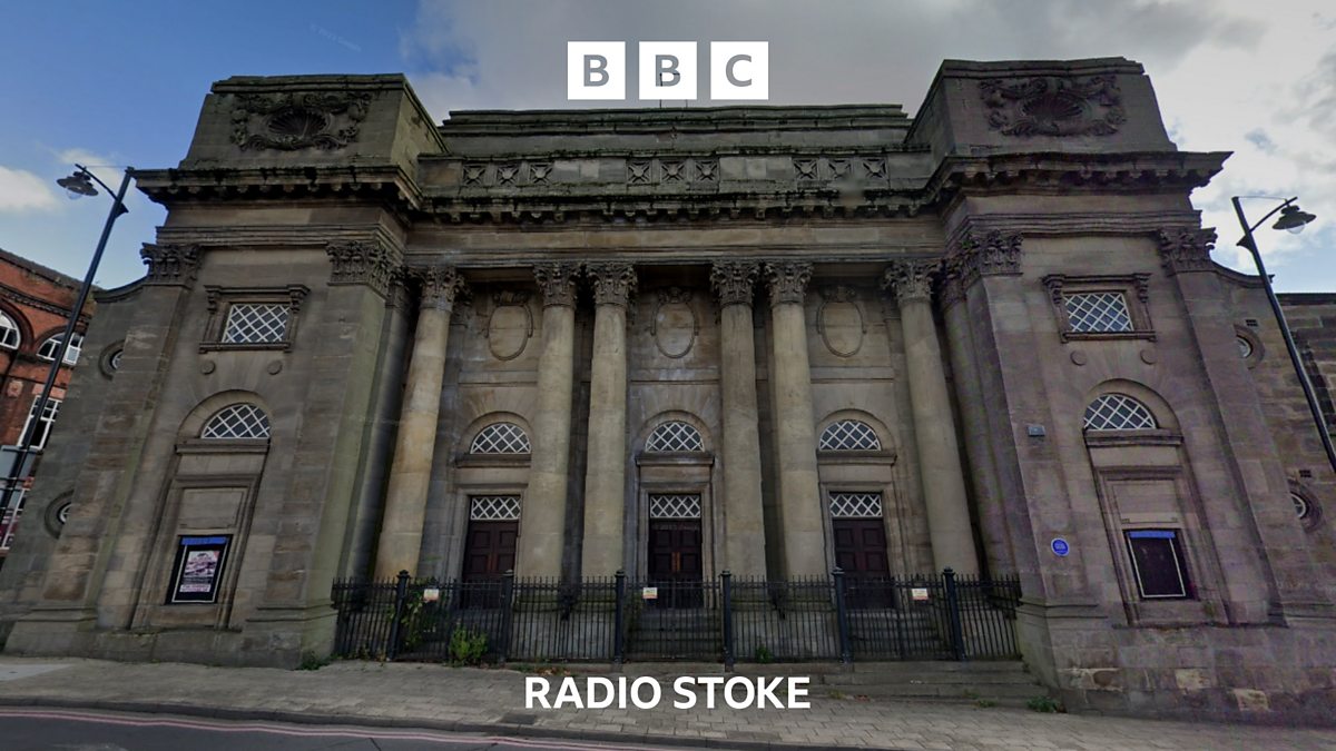 BBC Radio Stoke - BBC Radio Stoke, Four historic Stoke-on-Trent ...
