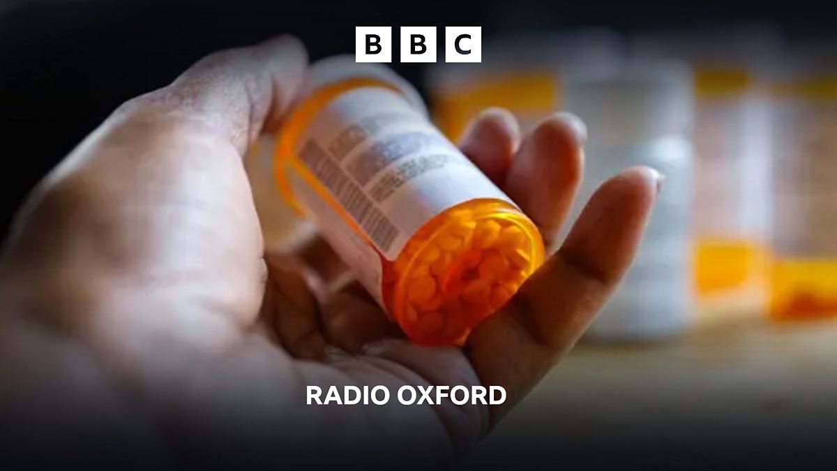 BBC Radio Oxford - BBC Radio Oxford, ‘The medication is essential for ...