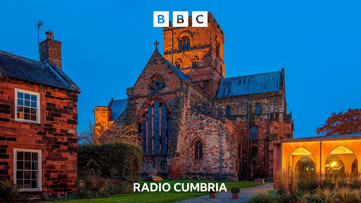 BBC Radio Cumbria - BBC RADIO CUMBRIA, Spotlight on the Carlisle ...