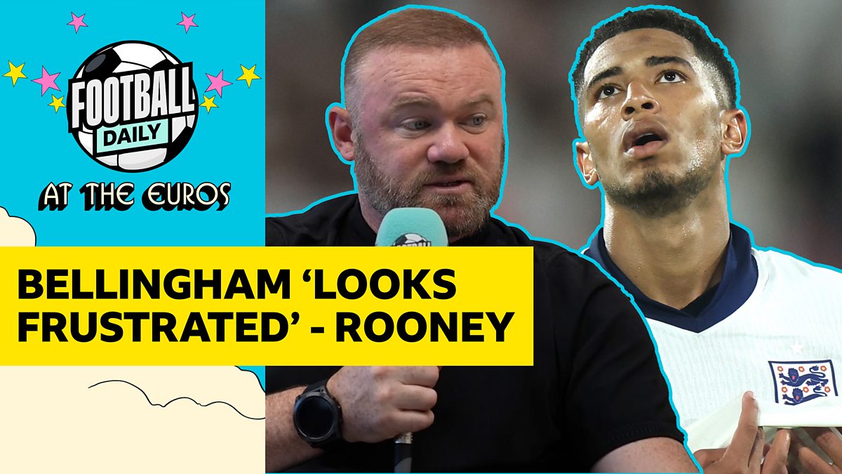 BBC Radio 5 Live - Football Daily, Bellingham ‘not quite right’ - Rooney