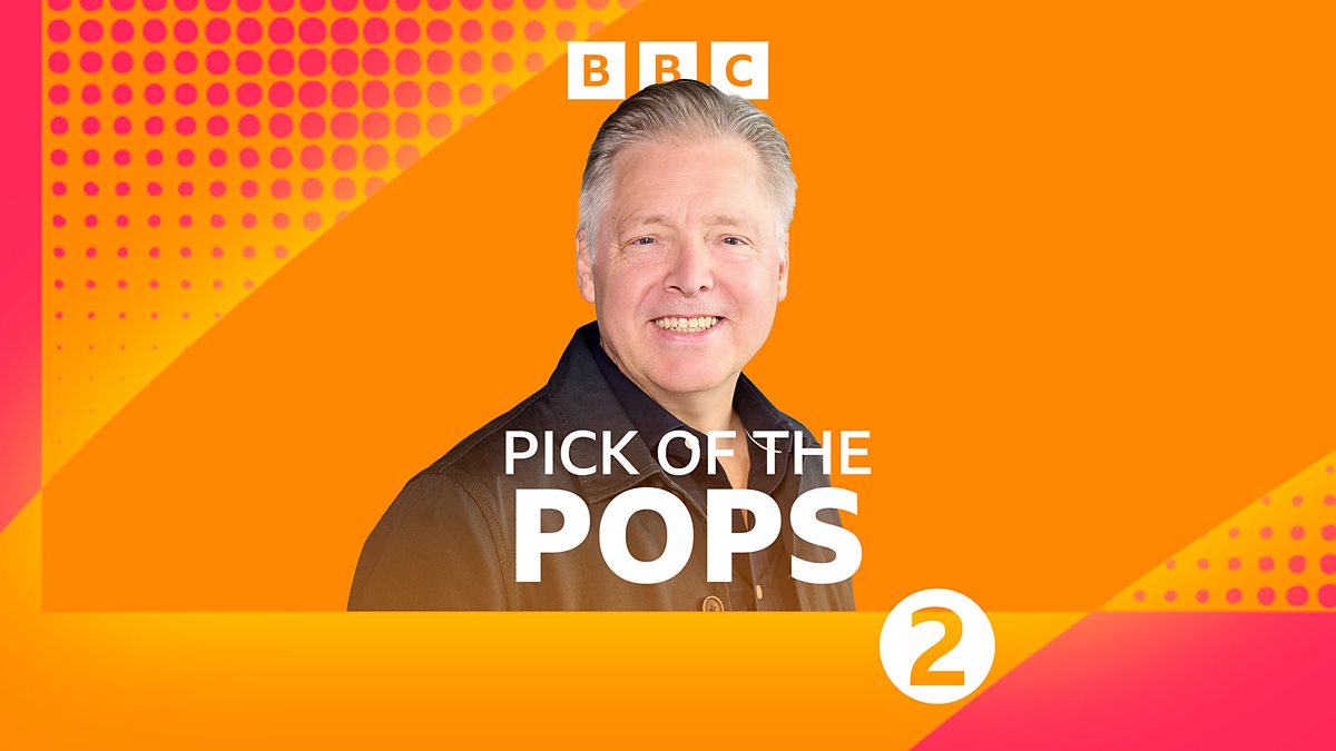 BBC Radio 2 - Pick of the Pops - Available now
