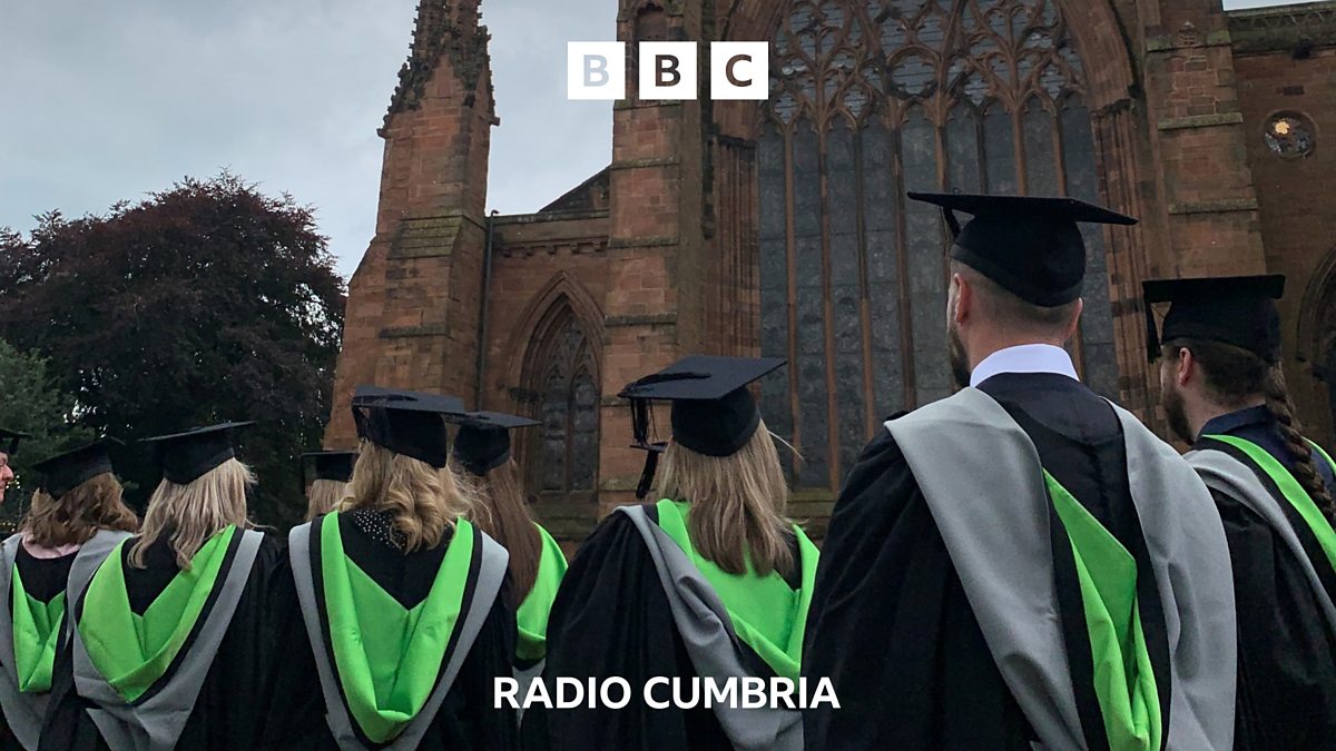 BBC Radio Cumbria - BBC RADIO CUMBRIA, Cumbria's Class of 2024