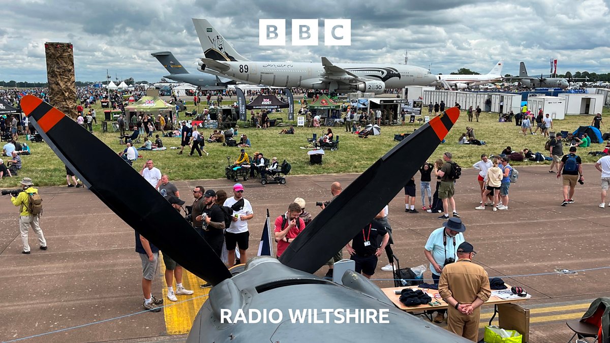 BBC Radio Wiltshire - BBC Radio Wiltshire, RIAT Fairford highlights 2024