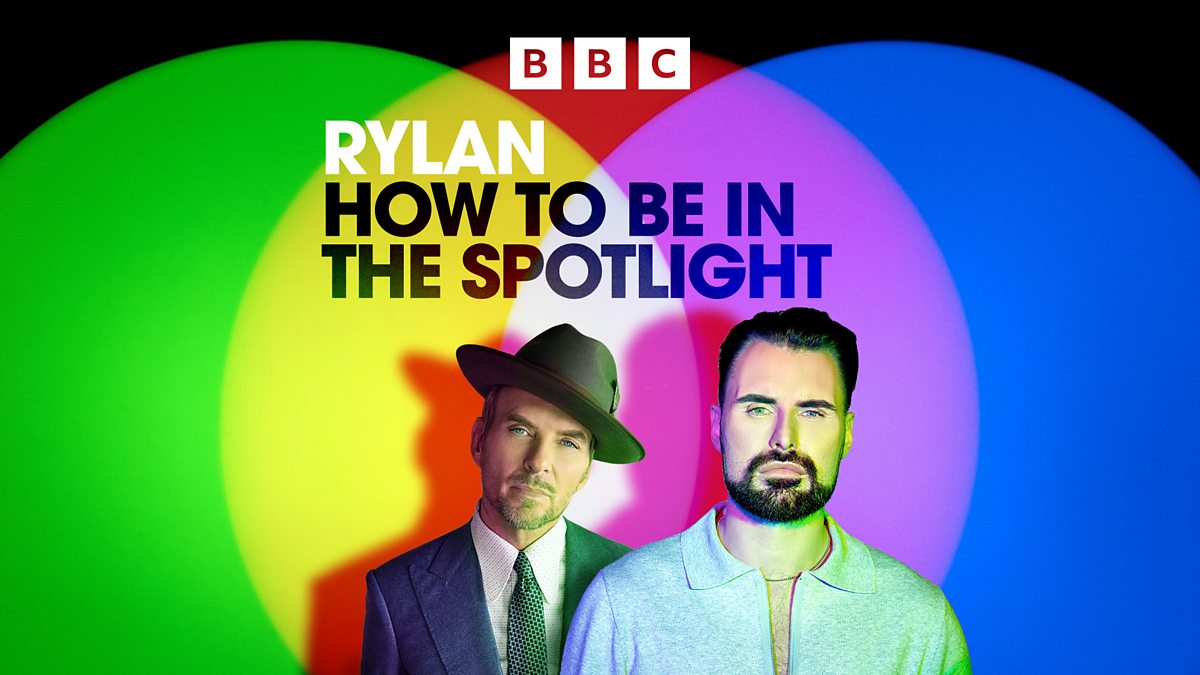 BBC Sounds - Rylan: How to Be..., How to Be in the Spotlight, Matt Goss ...
