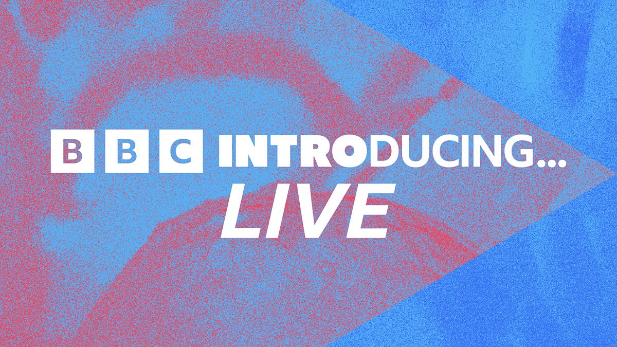 BBC Music - BBC Introducing - Introducing LIVE 2025