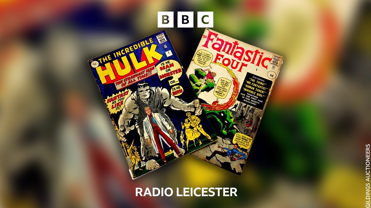 BBC Radio Leicester - BBC Radio Leicester, Rare comics fetch £12,000 at ...