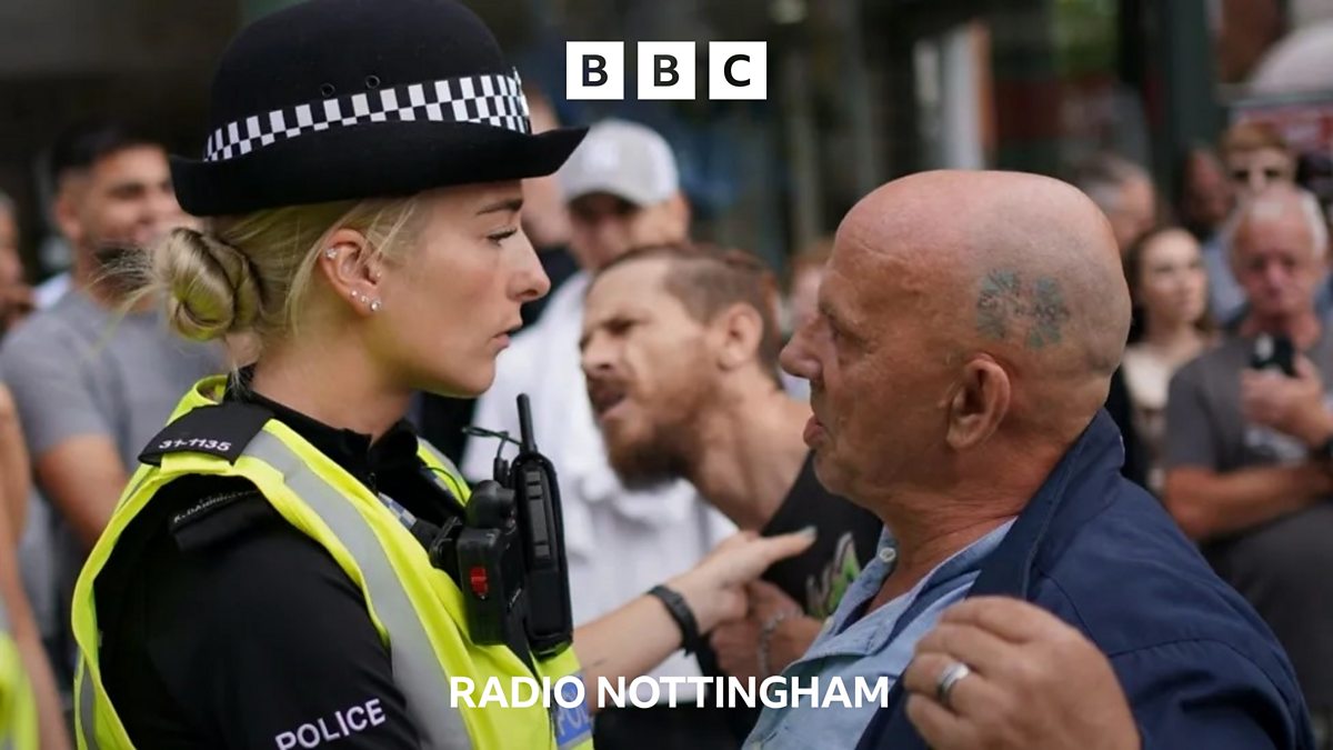 BBC Radio Nottingham - BBC Radio Nottingham, 15 arrests after ...
