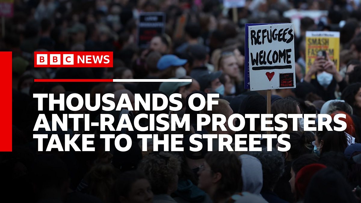 BBC News - Thousands of Anti-Racism Protesters Take to the Street