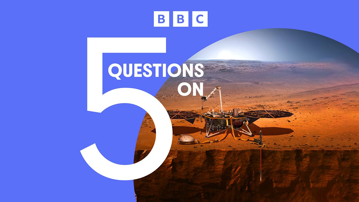 BBC News - 5 Questions On, Huge reservoirs of water deep inside Mars