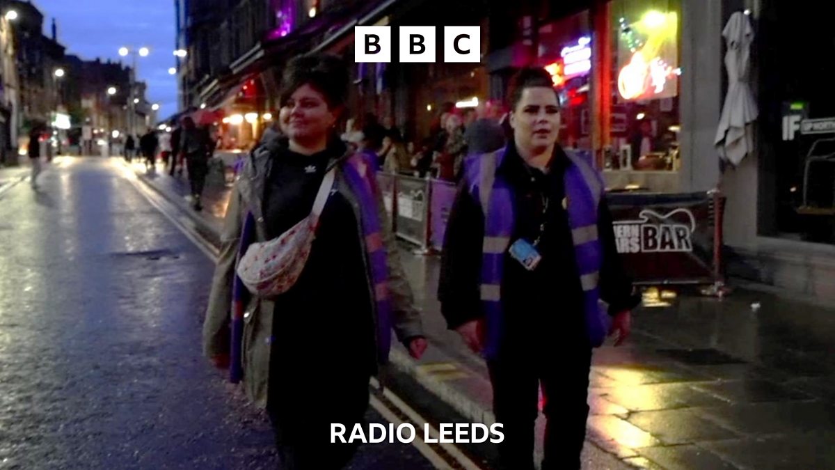 BBC Radio Leeds - BBC Radio Leeds, Staying safe on a night out in Leeds