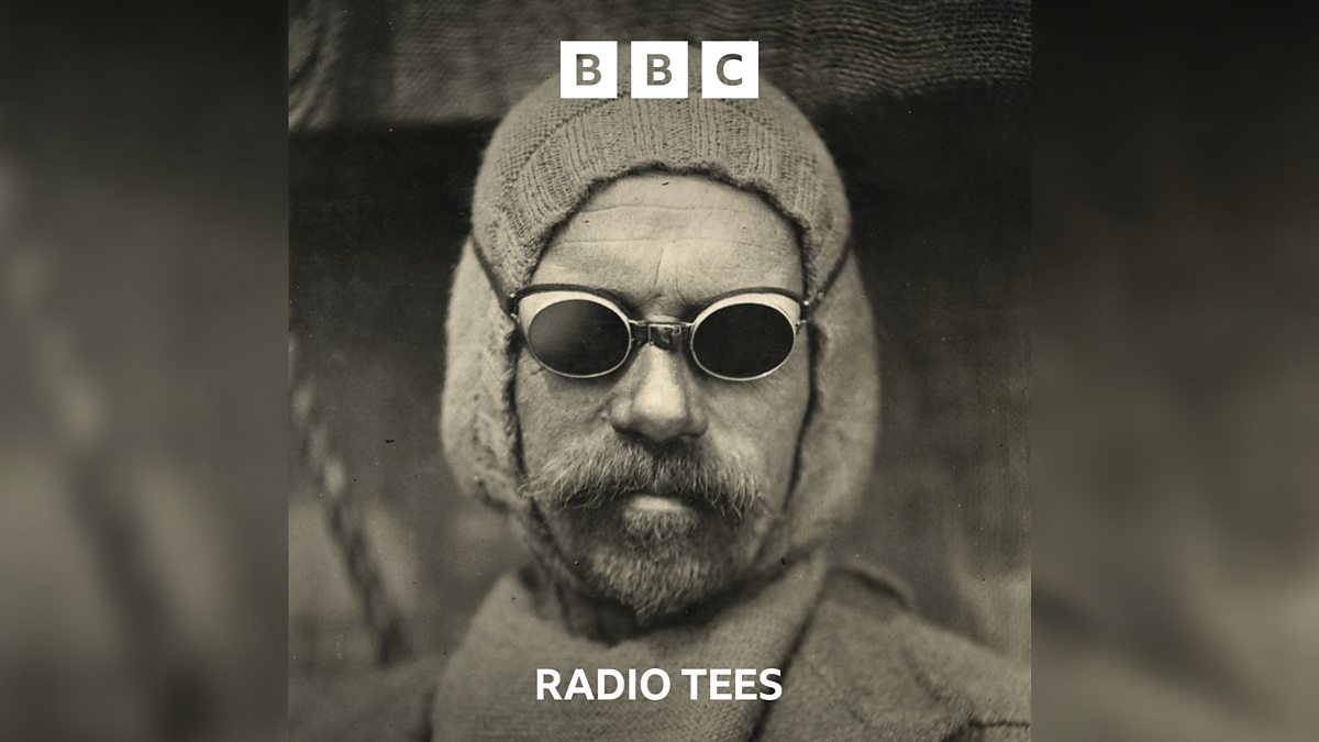 BBC Radio Tees - Secret Tees, Teesside's forgotten Antarctic explorer