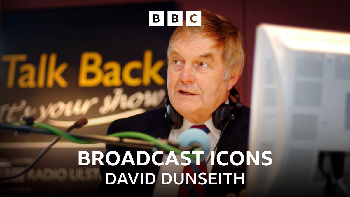 BBC Radio Ulster - Broadcast Icons, David Dunseith