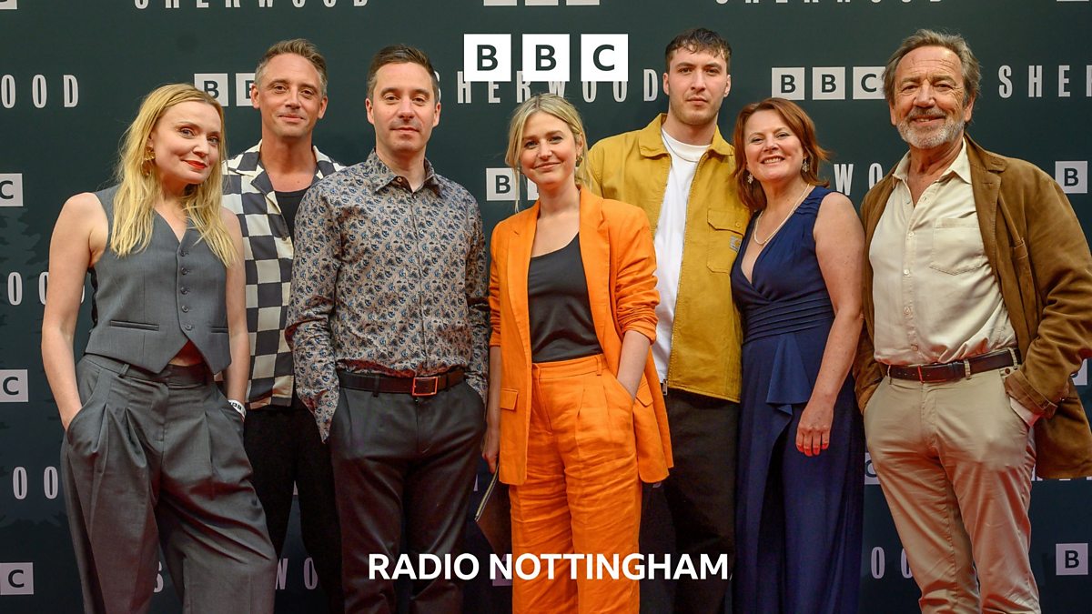 BBC Radio Nottingham - BBC Radio Nottingham, Hit drama series ‘Sherwood ...