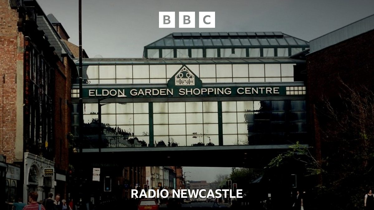 BBC Radio Newcastle - BBC Radio Newcastle, What next for Newcastle's Eldon Garden?