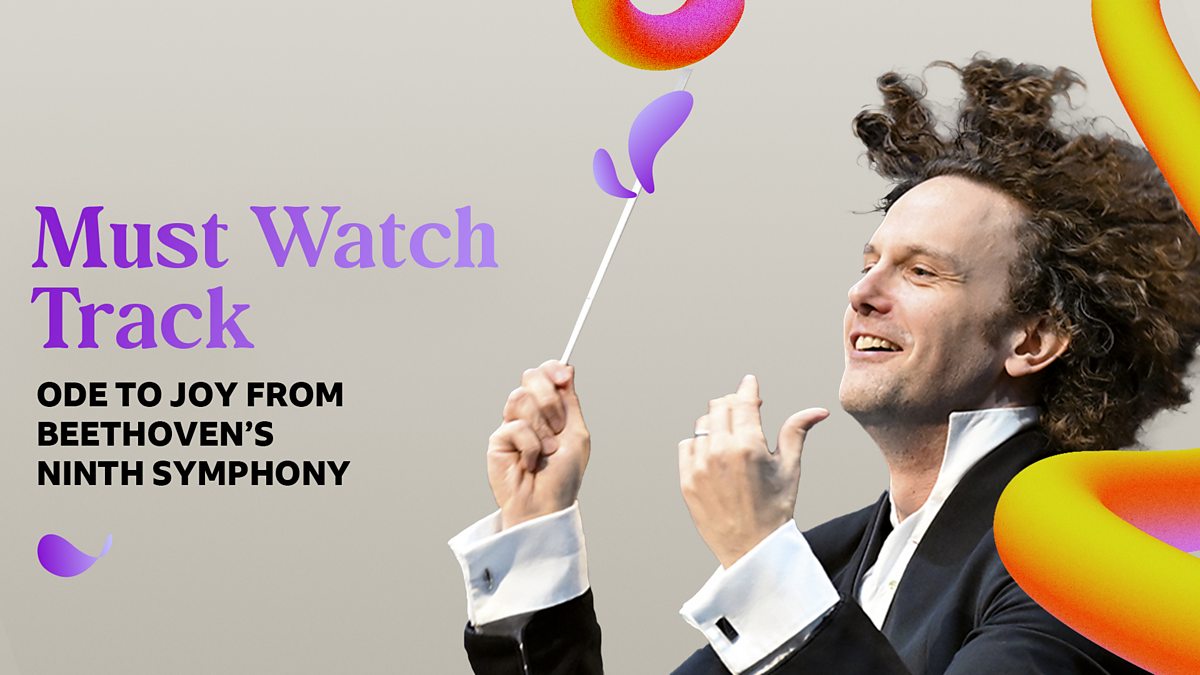 Bbc Proms Must Watch Tracks Beethovens Ode To Joy Bbc Iplayer