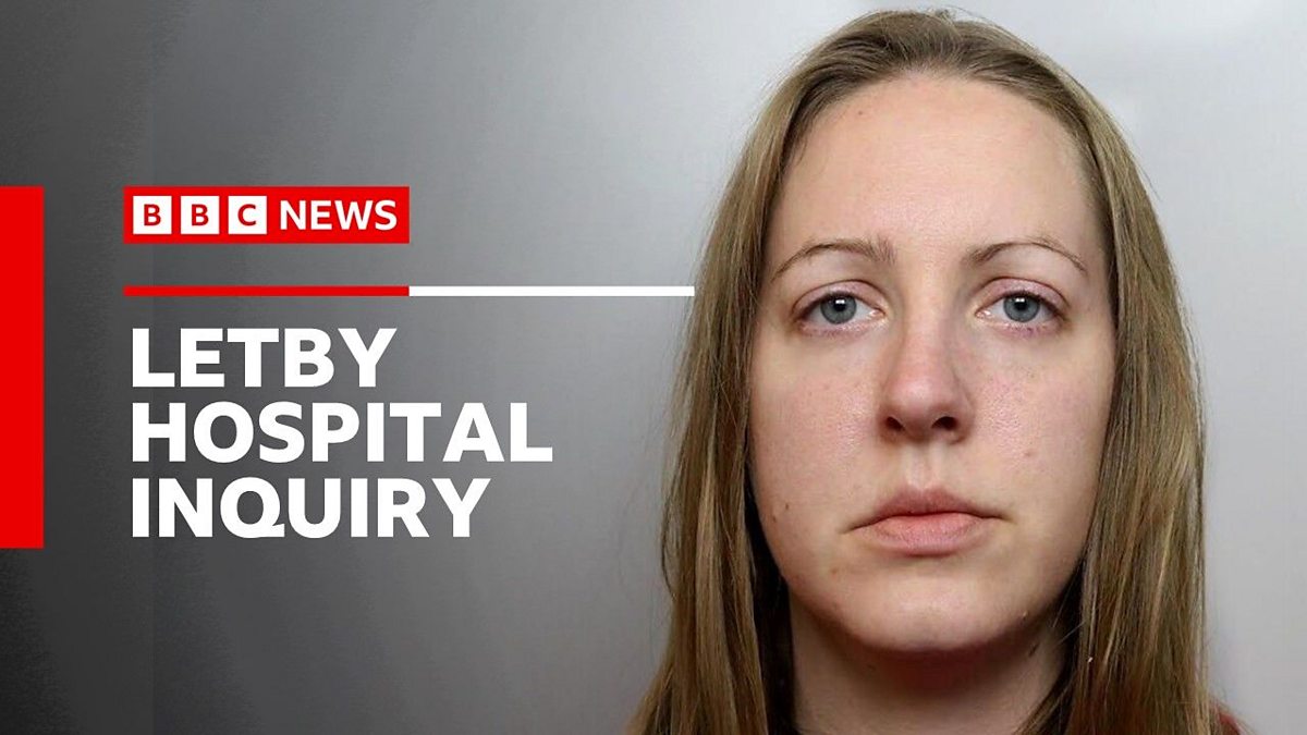 BBC News - Inquiry into NHS' Handling of Letby