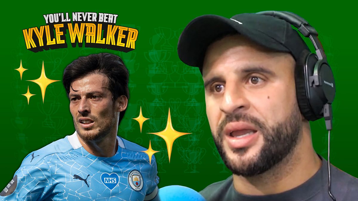 BBC Radio 5 Live - The Kyle Walker Podcast, Kyle on his teammates: best ...