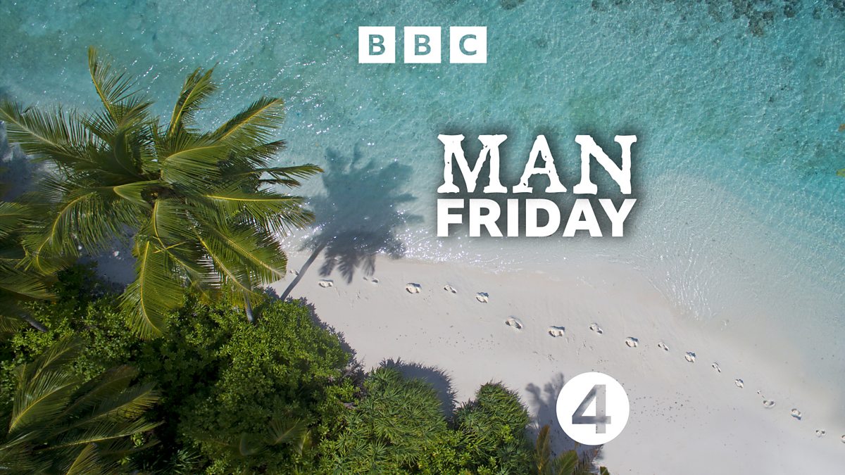BBC Radio 4 - Drama on 4, Man Friday