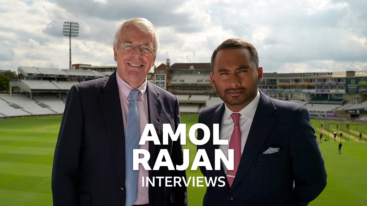 BBC Radio 4 - Amol Rajan Interviews..., Sir John Major