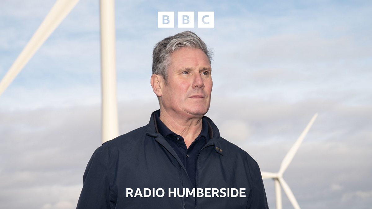 BBC Radio Humberside - BBC Radio Humberside, Starmer answers questions ...