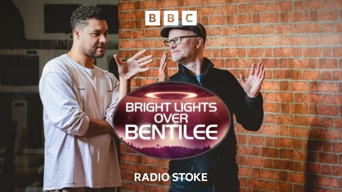 BBC Radio Stoke - BBC Radio Stoke, 'Bright Lights Over Bentilee' taking ...