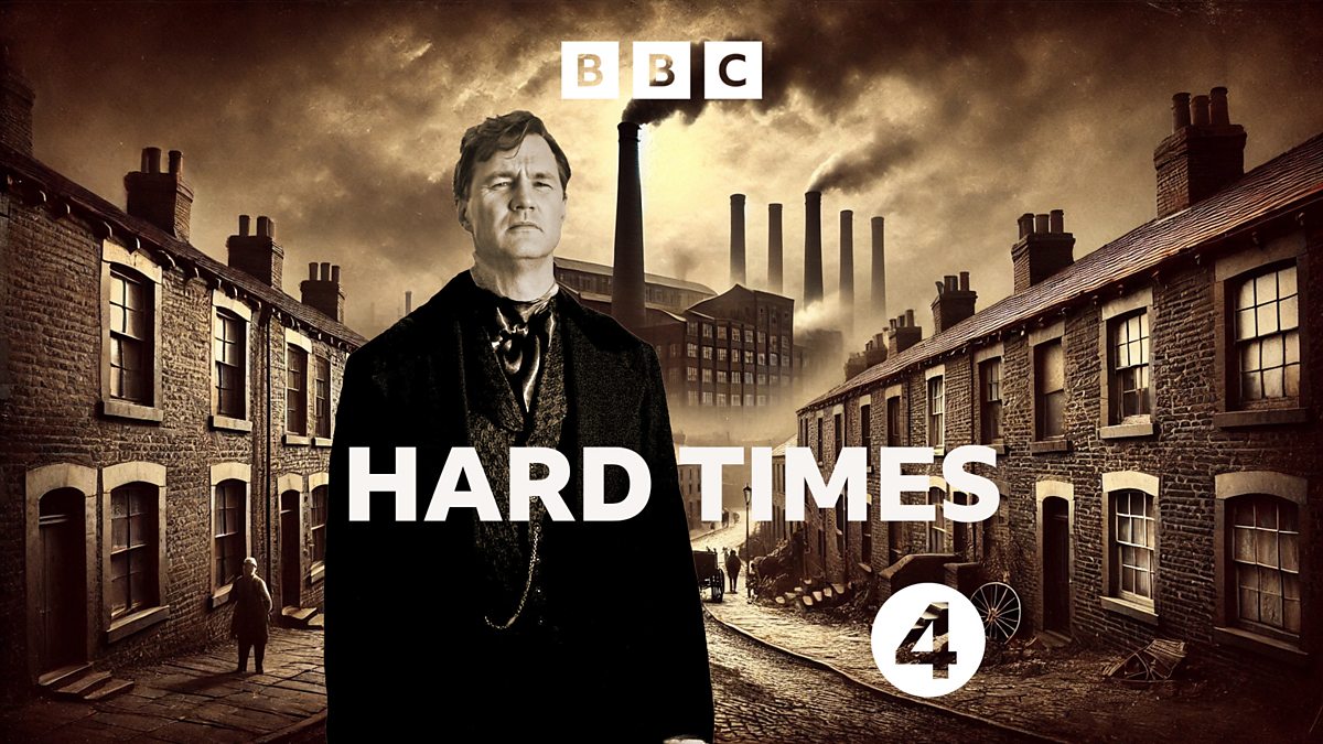 BBC Radio 4 - Dickensian, Hard Times: Episode 2