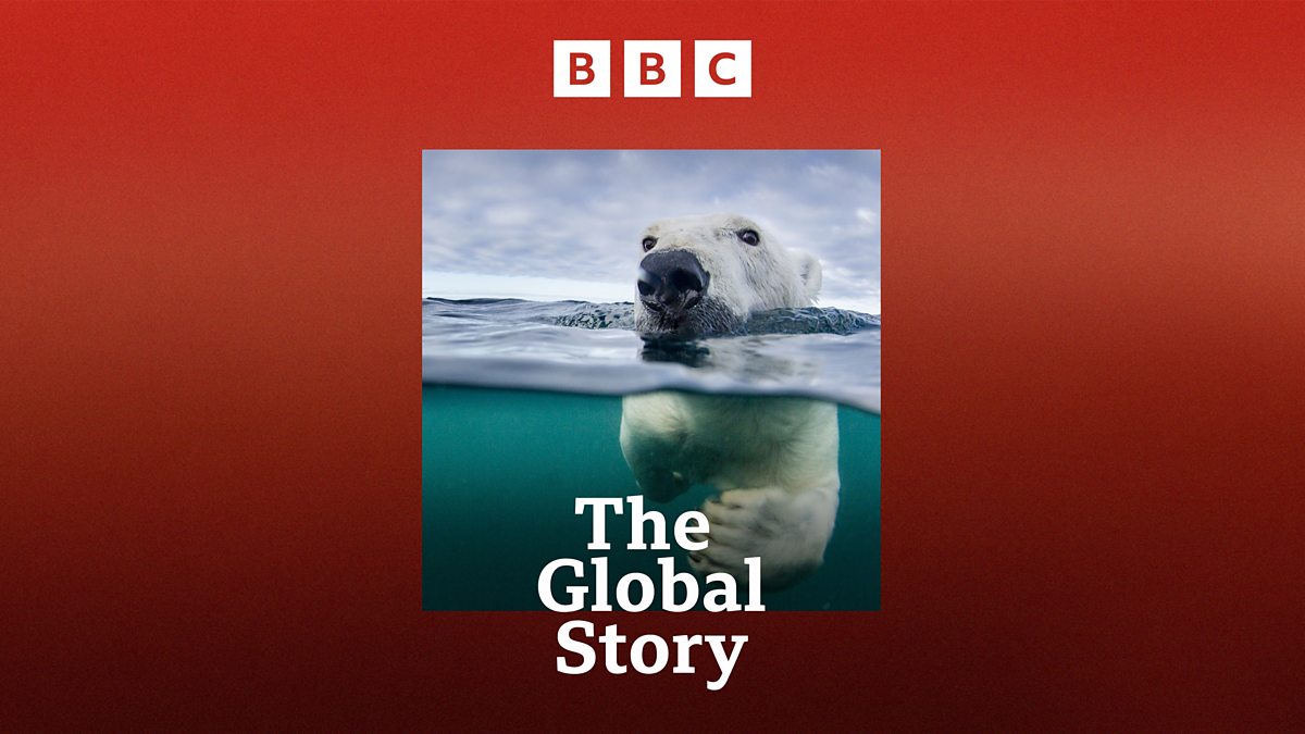 BBC World Service - The Global Story, America and… Climate change