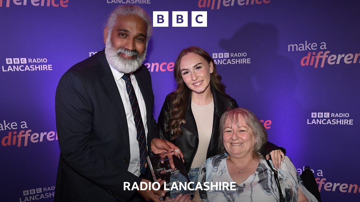 BBC Radio Lancashire - BBC Radio Lancashire, BBC Radio Lancashire Make A Difference Awards: The ...