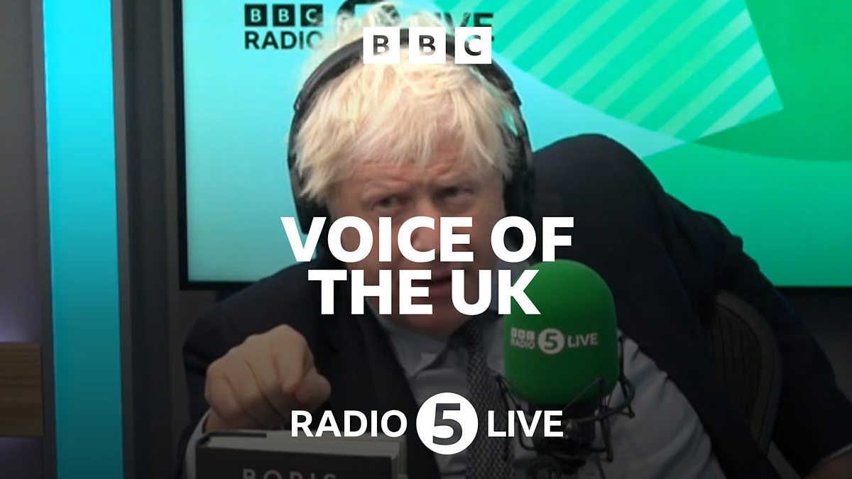 BBC Radio 5 Live - Voice of the UK, Boris Johnson: come back or jog on?