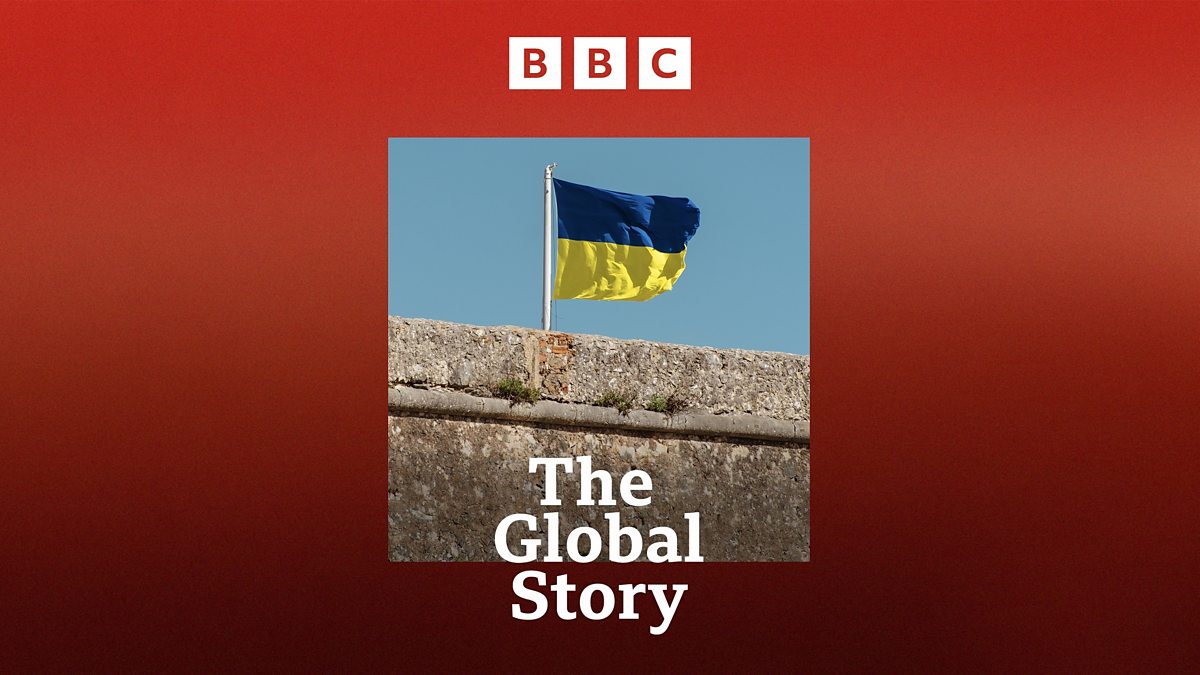 BBC World Service - The Global Story, America and... the war in Ukraine