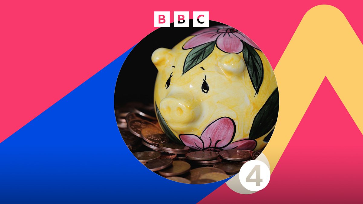 BBC Radio 4 - Money Box, Money Box Live: Children's Finances