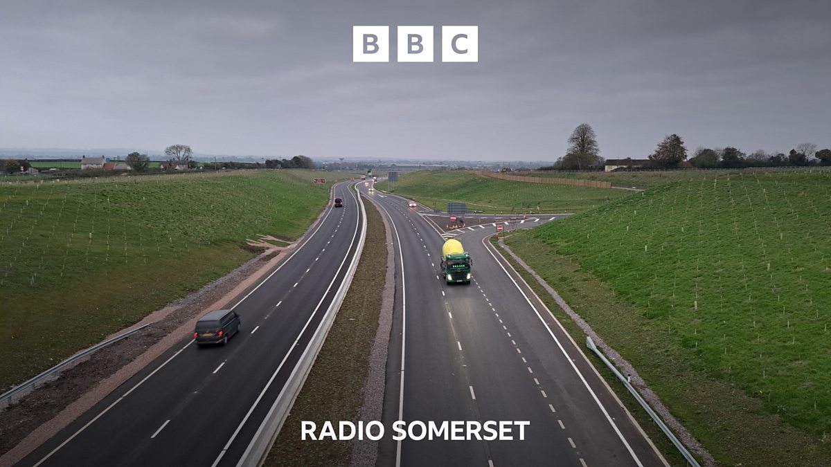 BBC Radio Somerset - BBC Radio Somerset, A303 dual carriageway between ...