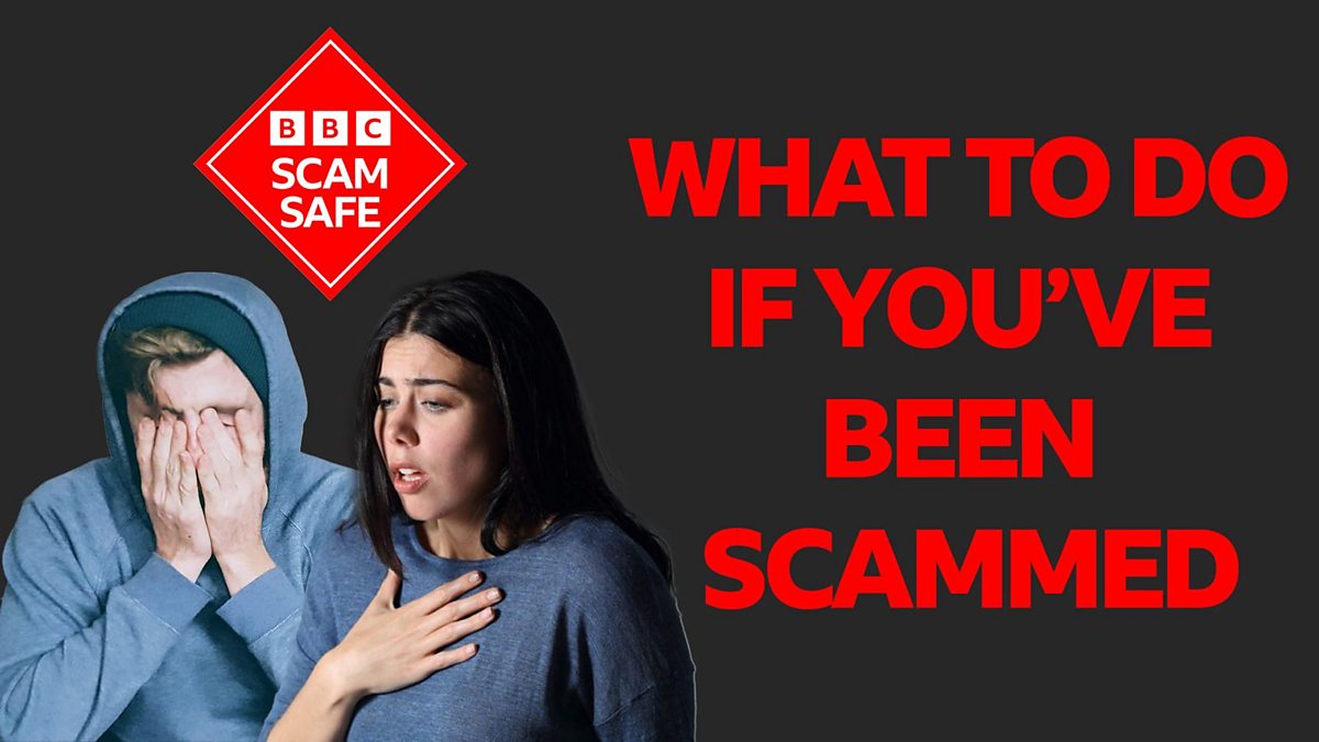 BBC - Have you been scammed?