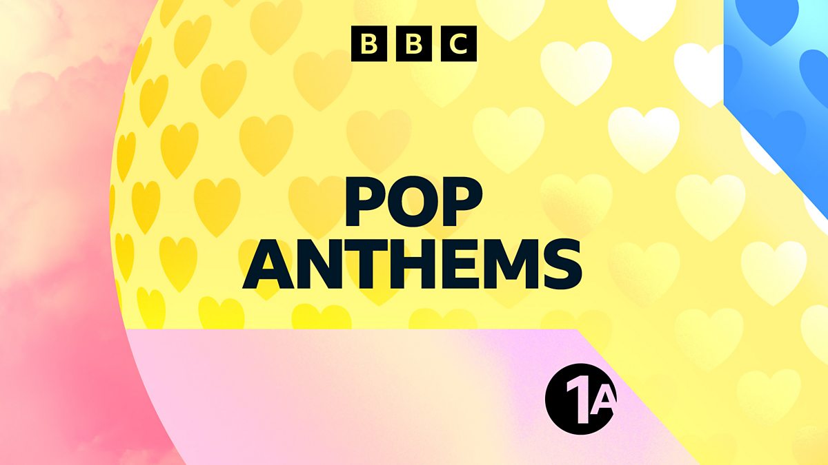 BBC Radio 1 - Radio 1 Pop Anthems
