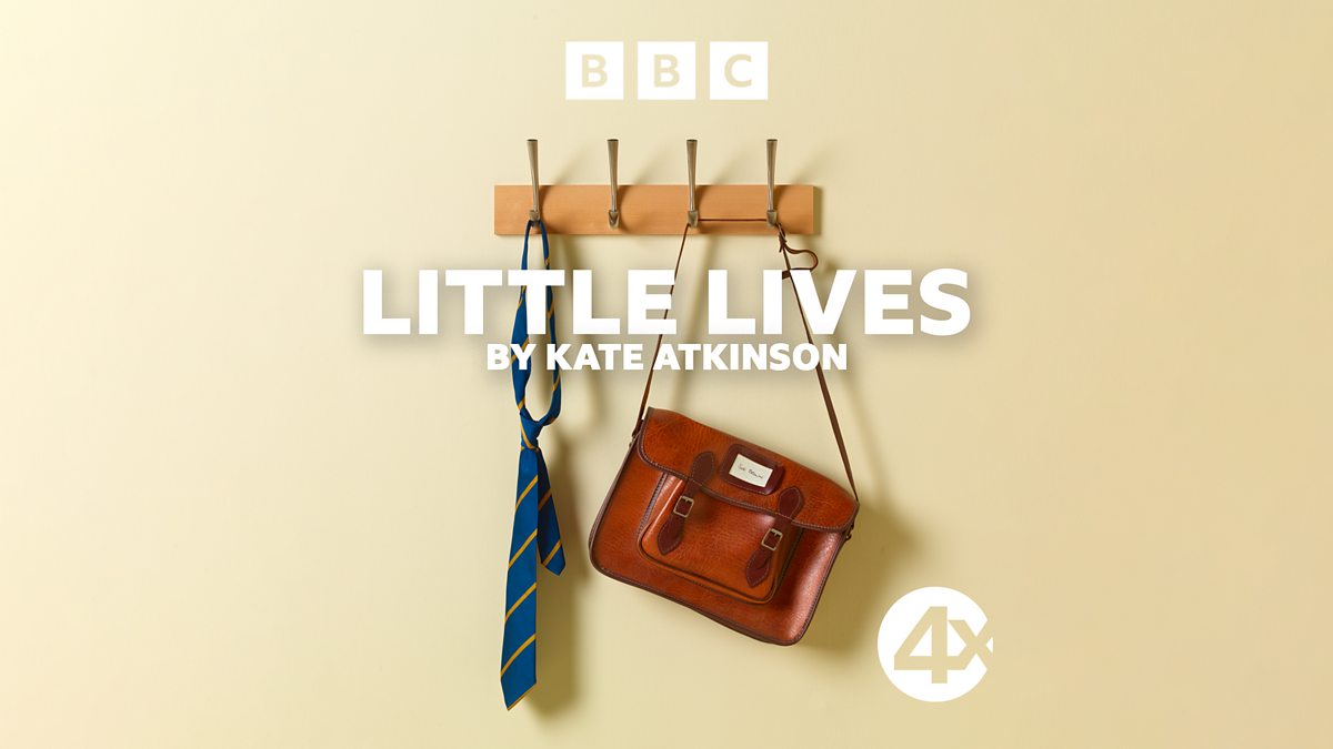 BBC Radio 4 Extra - Kate Atkinson - Little Lives