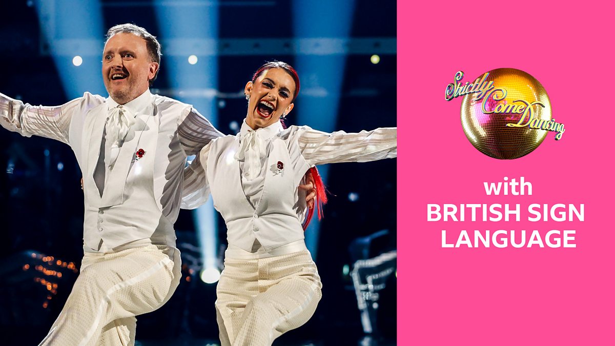 Signed: Strictly Come Dancing - Series 22: Signed: Week 8 - Signed - BBC iPlayer