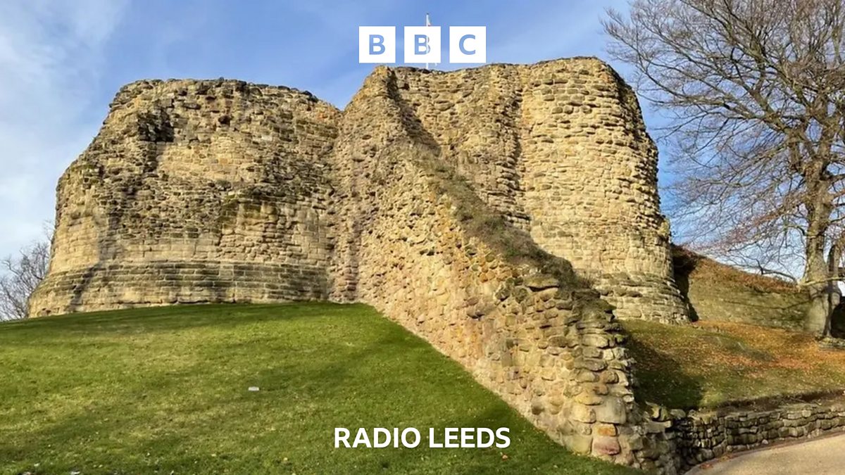 BBC Radio Leeds - Hidden West Yorkshire, Pontefract Castle’s Grim Role ...