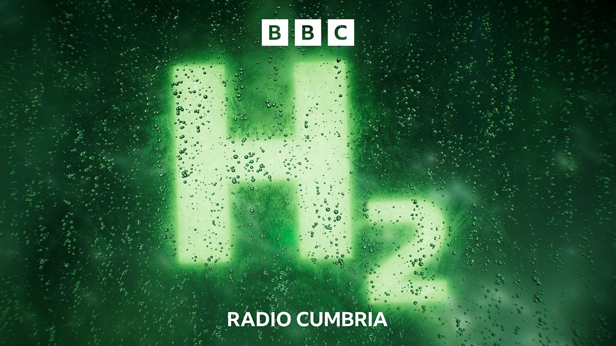 BBC Radio Cumbria - BBC RADIO CUMBRIA, Barrow green hydrogen boost