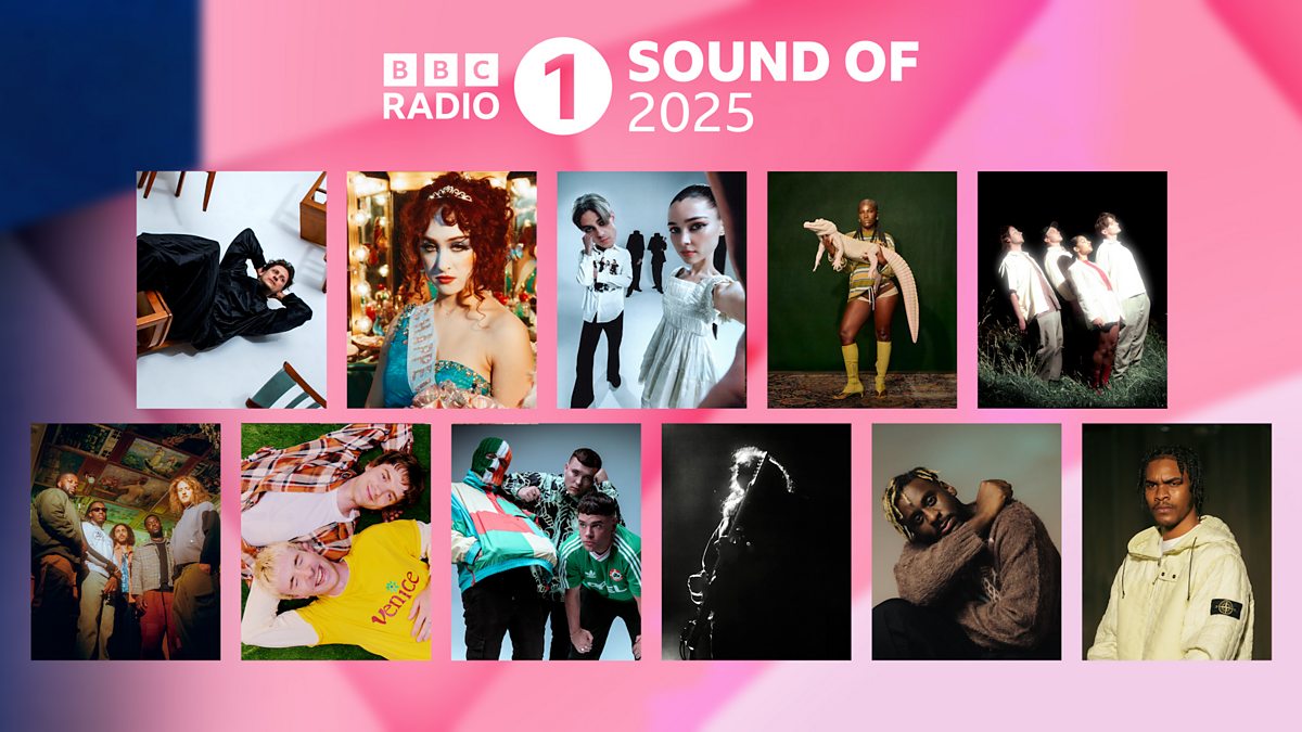 BBC Radio 1 - Radio 1's Sound Of, Radio 1's Sound of 2025: Meet the ...