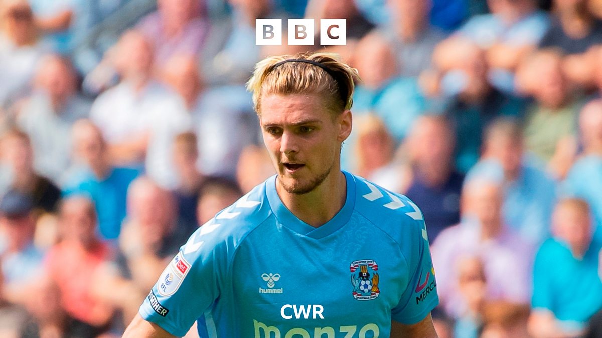 BBC CWR - Coventry City, Jack Rudoni post Sheffield United draw