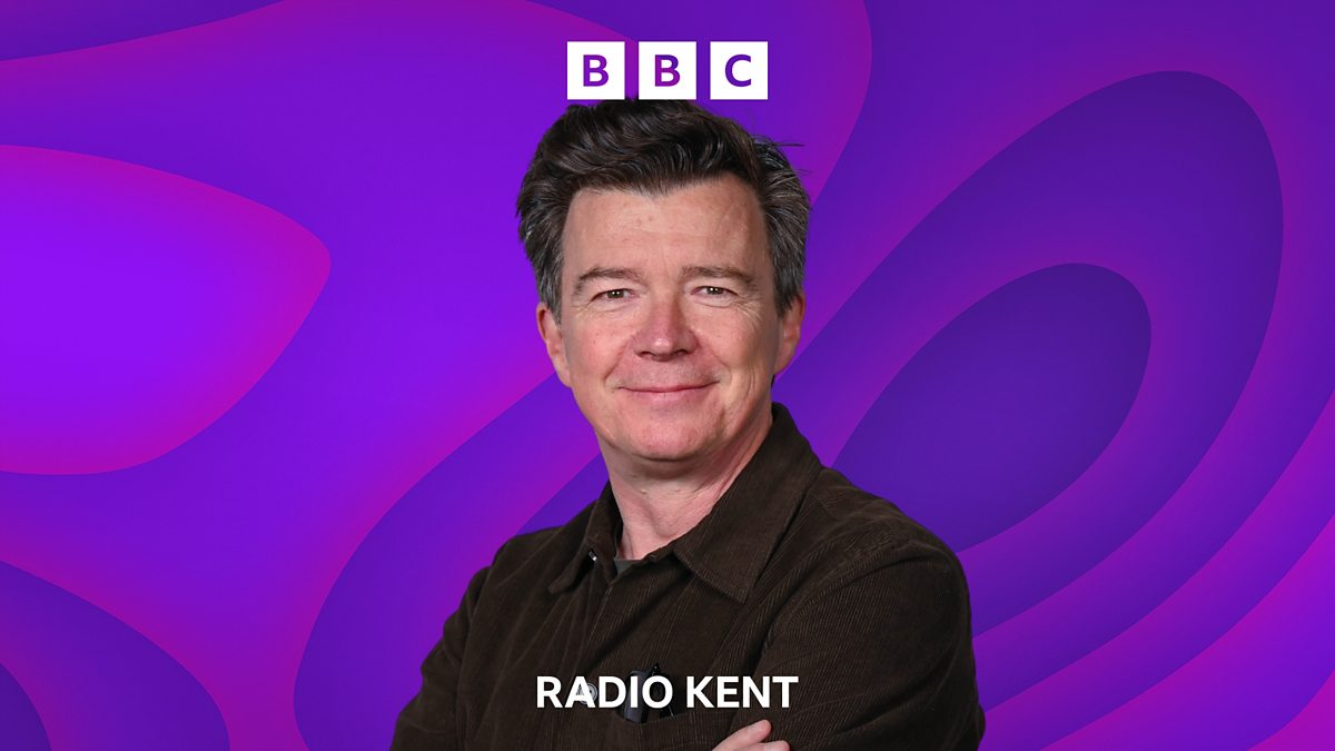 BBC Radio Kent - Adam Dowling on BBC Radio Kent, Rick Astley on writing ...