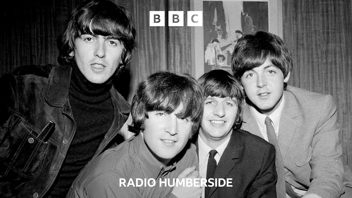 BBC Radio Humberside - Hidden East Yorkshire, The Beatles in Hull, 60 ...