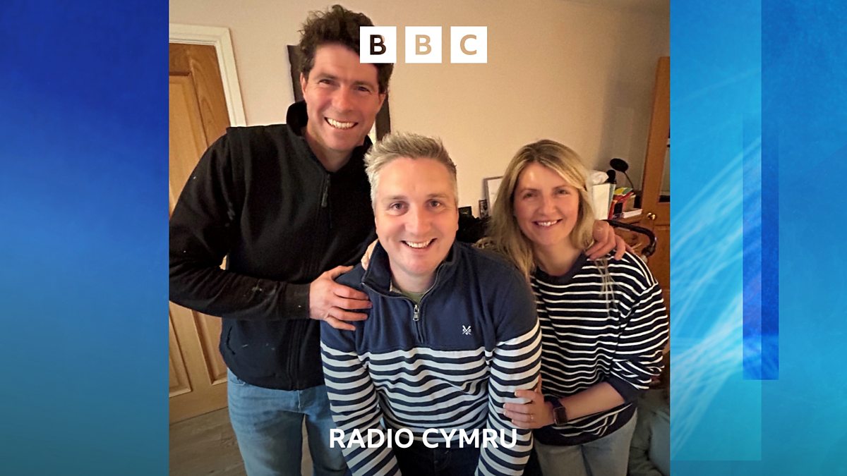 BBC Radio Cymru - Ifan Jones Evans, Gethin Fôn a Glesni Fflur yn westeion