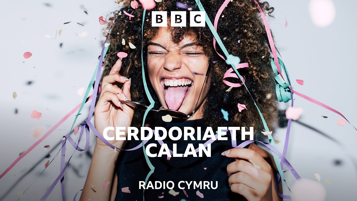 BBC Radio Cymru - Cerddoriaeth Calan