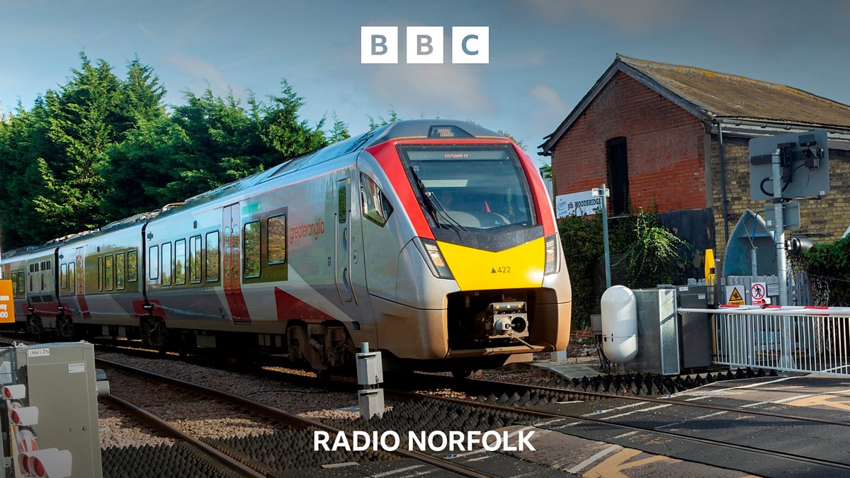 BBC Radio Norfolk - BBC Radio Norfolk, What will rail renationalisation ...