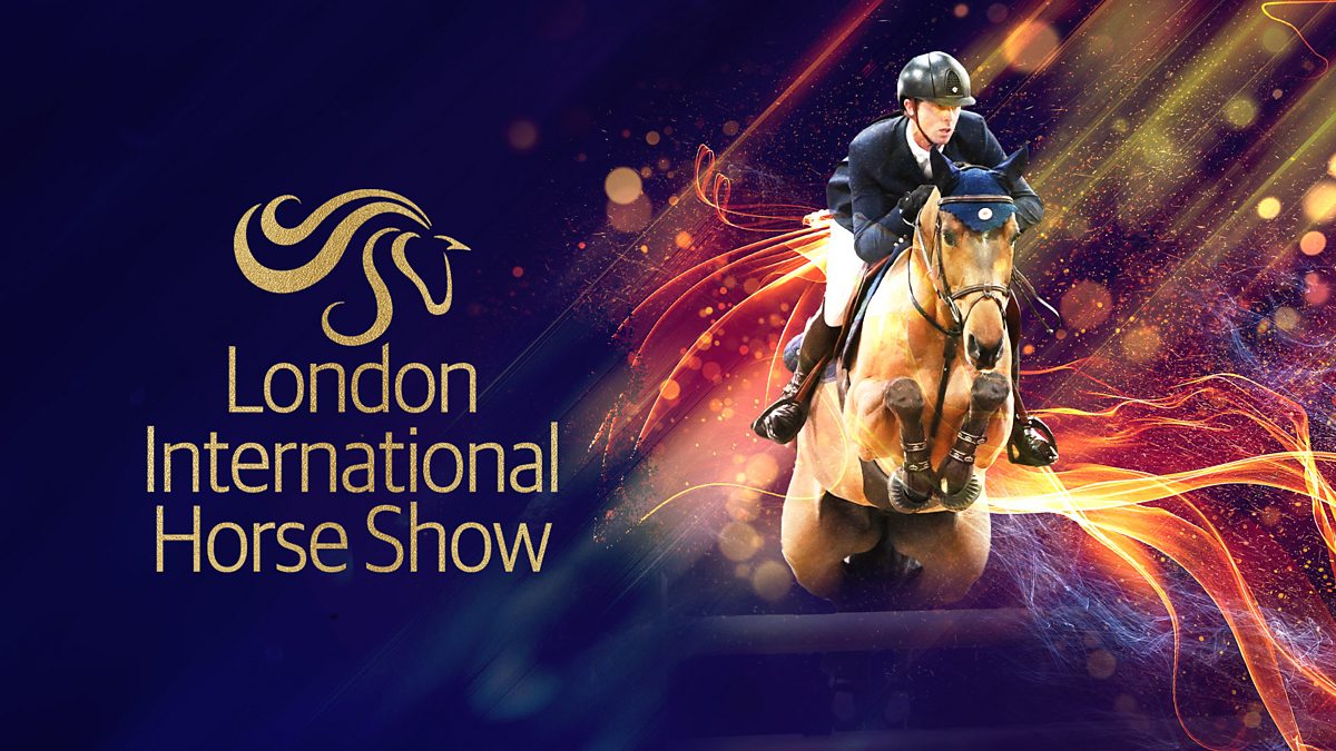 BBC Sport - Equestrian: London International Horse Show, 2025