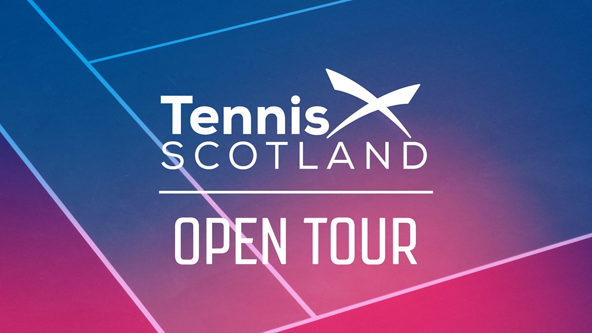 BBC Sport - Tennis Scotland Open Tour Finals