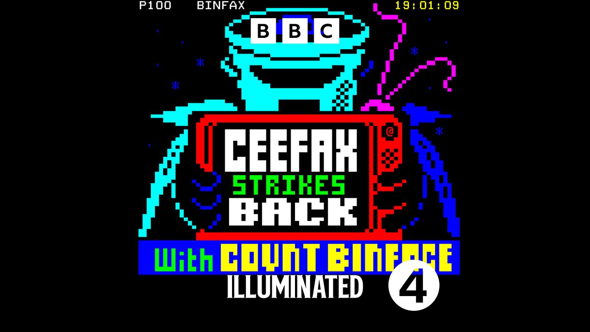 BBC Radio 4 - Illuminated, Ceefax Strikes Back... with Count Binface